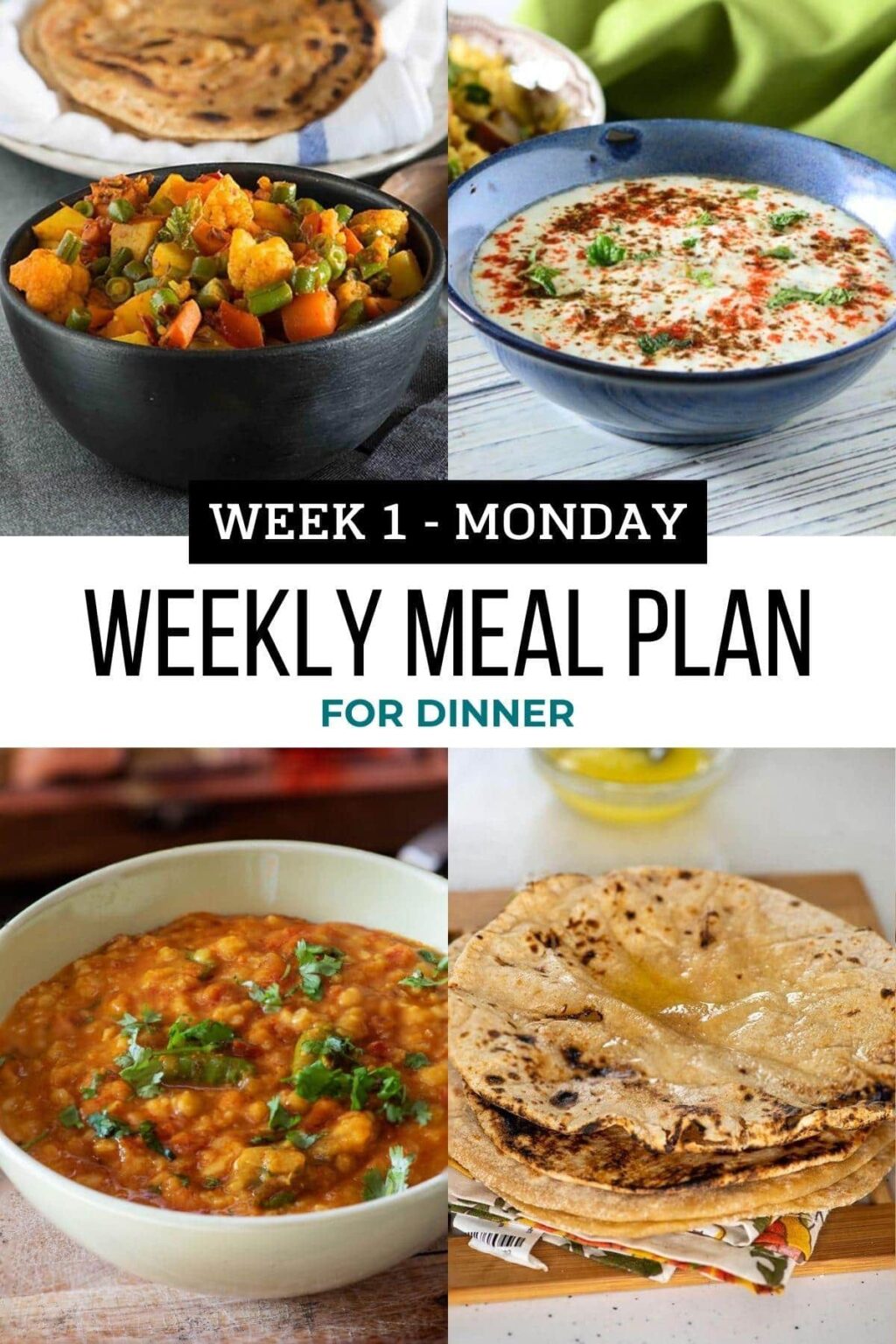 Indian Meal Plan Week 1 - Dinners - FlavoursinMyKitchen