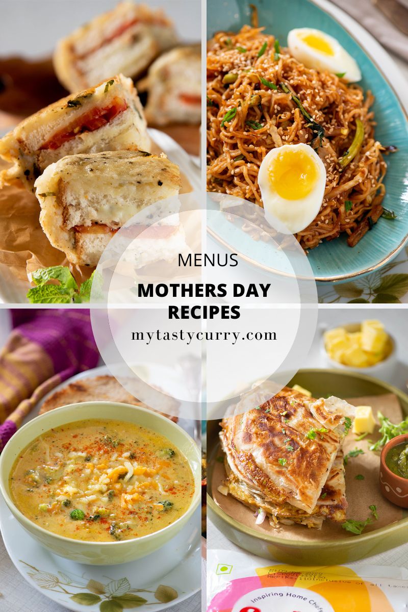 Mother's day Brunch Recipes - Indian Menu - FlavoursinMyKitchen